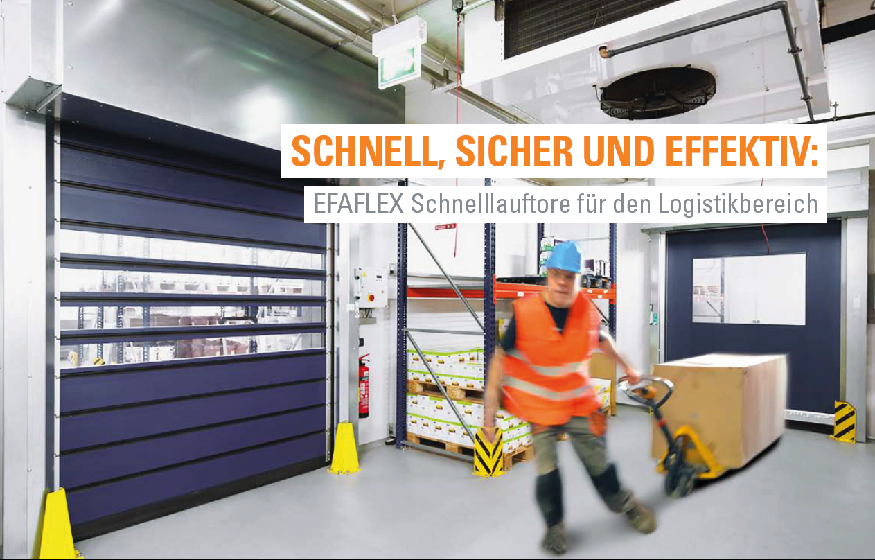 Effiziente Abläufe in der Logistik - EFAFLEX CH